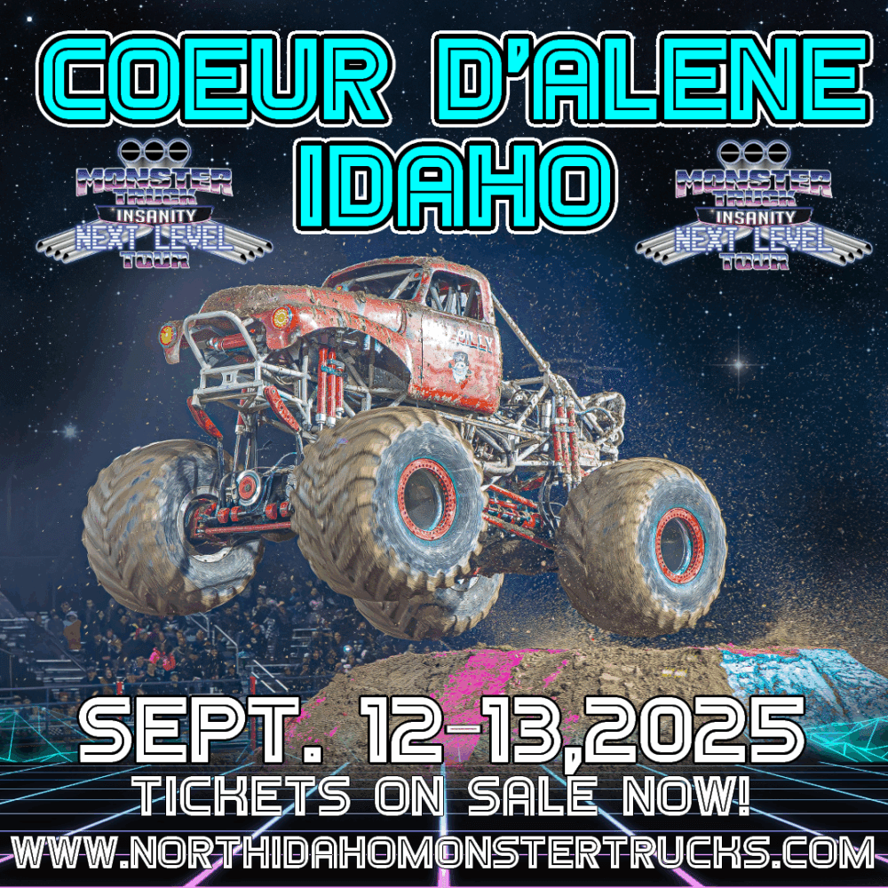 Monster Truck Insanity Next Level Tour | Visit Coeur d'Alene